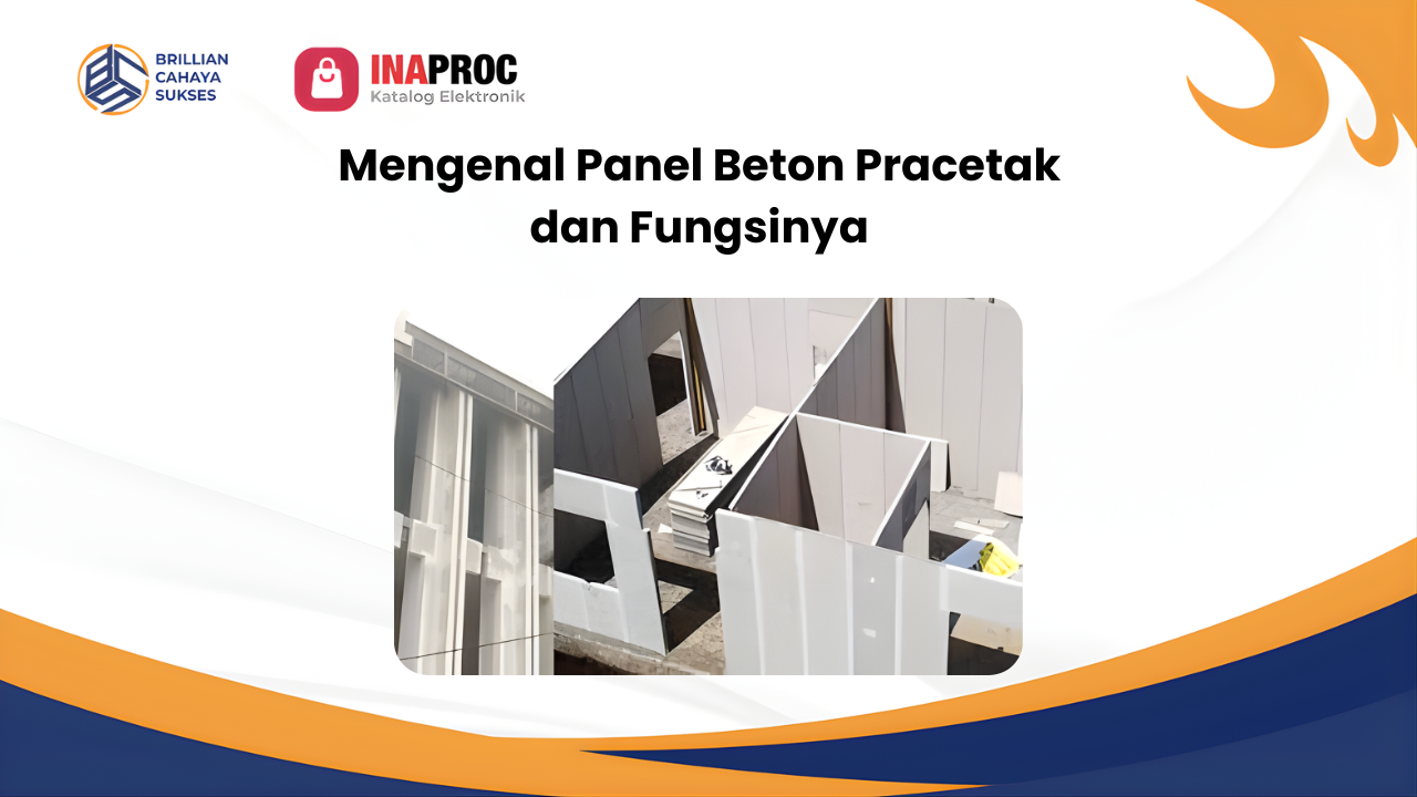 6 Tips Memilih Panel Beton Pracetak Berkualitas untuk Proyek